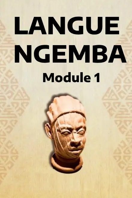 Initiation a la langue Ngemba - Afrothentik | Uplifting Black Culture